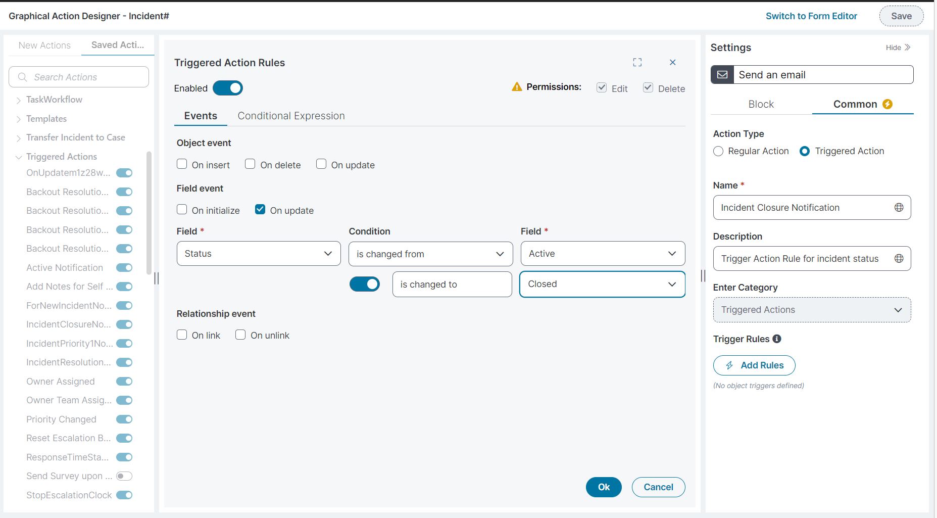 Example: Creating a Triggered Action Business Rule to send email notifications when an incident ...